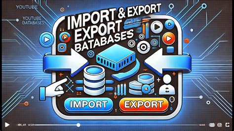 How To Import And Export Databases Step By Step Guide Youtube