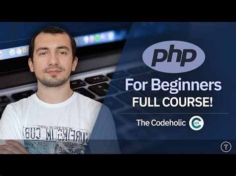 Php For Absolute Beginners 65 Hour Course