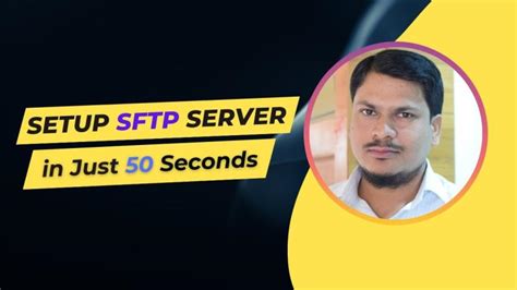 Solved How To Setup Sftp Server Within 50 Seconds 😊 Docker Sftp Ibrar Ansari ☁️🐳 Solved How To Setup Sftp Server Within 50 Seconds 😊 Docker Sftp Ibrar Ansari ☁️🐳