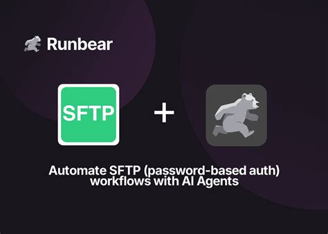 Sftp Password Based Auth Runbear