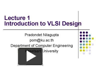 PPT Lecture 1 Introduction To VLSI Design PowerPoint Presentation