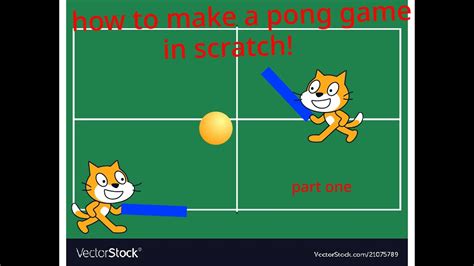 Making A Pong Game In Scratch Episode 1 YouTube