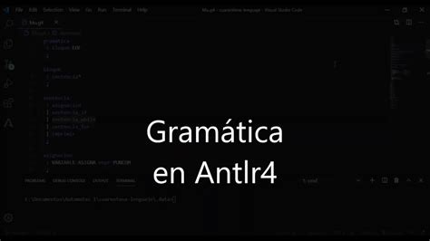 Gramática En Antlr4 Youtube