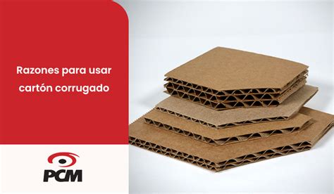 8 Razones para usar cartón corrugado