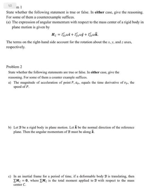 Solved 1 2 M 1 State Whether The Following Statement Is True Chegg Com