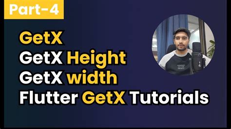 Part 4 Flutter Getx Get Height And Get Width Flutter Getx Tutorials In