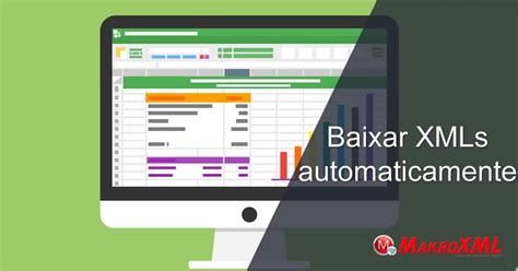 Baixar Arquivos XMLs Automaticamente Makrosys