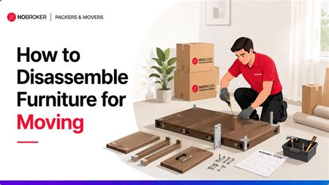 How To Disassemble Furniture For Moving Step By Step