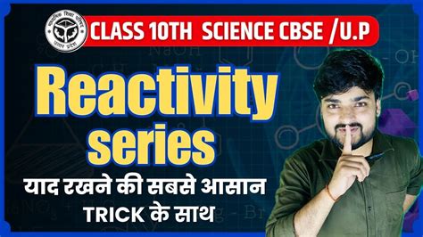 Reactivity Series Trick Class 10 By Ashish Pandey Youtube