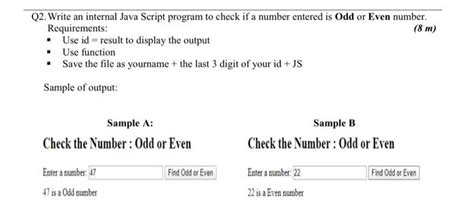 Solved Q2 Write An Internal Java Script Program To Check If