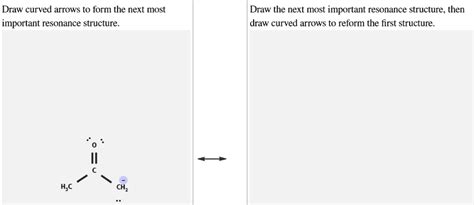 solved draw curved arrows to form the next most important resonance