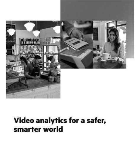 Video Analytics For A Safer Smarter World Consiliant Technologies