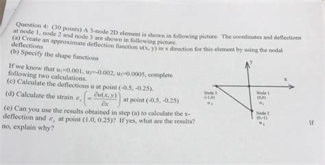 Solved Question 4 30 Points A 3 Node 2d Element Is Shown