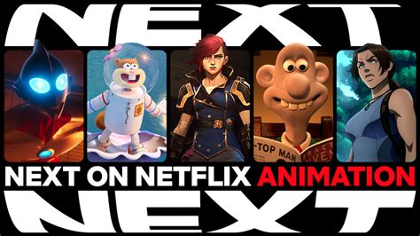 New Animated Movies And Shows Coming To Netflix In 2024 And 2025
