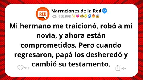 Mi Hermano Me Traicionó Y RobÓ A Mi Novia La Verdadera Historia De