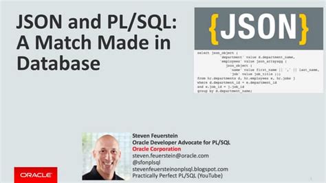 Json And Plsql A Match Made In Database Ppt