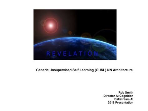 Generic Unsupervised Self Learning Gusl Ai Neural Net Architecture Ppt