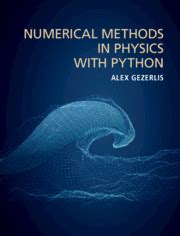 Computational Physics Problem Solving With Python
