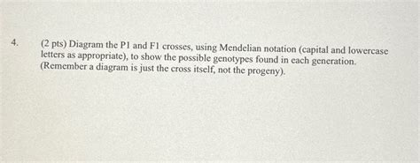 Solved 2 ﻿pts ﻿diagram The P1 ﻿and F1 ﻿crosses Using