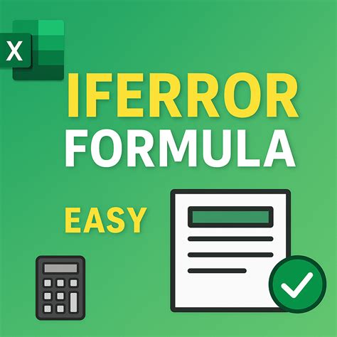 Master The Iferror Formula In Excel Simplify Error Handling Like A Pro