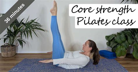 Core Strength Pilates Class Pilates Live