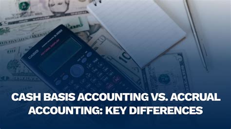 Cash Basis Accounting Vs Accrual Accounting Key Differences