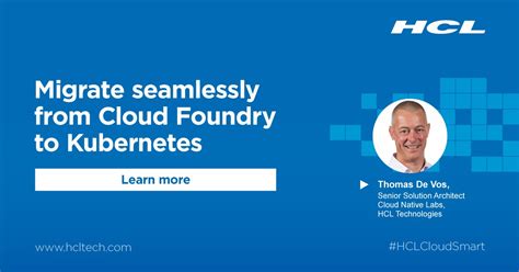 migrating cloud foundry to kubernetes the easy way hcltech