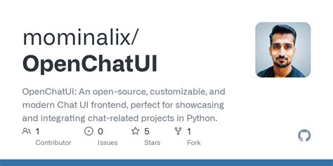 Github Mominalix Openchatui Openchatui An Open Source Customizable And Modern Chat Ui