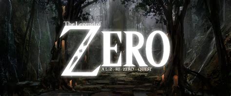 The Legend Of Zero Loz Re Zero Fantasy Sufficient Velocity