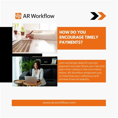 Promptpaymentsuccess Collectionsefficiency Shareyourstrategies Arworkflow