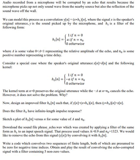 Audio Recorded From A Microphone Will Be Corrupted By Chegg Com