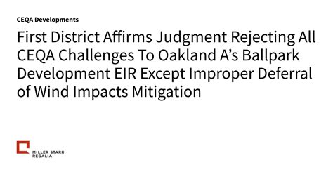First District Affirms Judgment Rejecting All Ceqa Challenges To Oakland As Ballpark