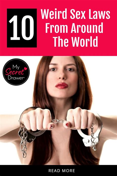 Weird Sex Laws From Around The World Artofit