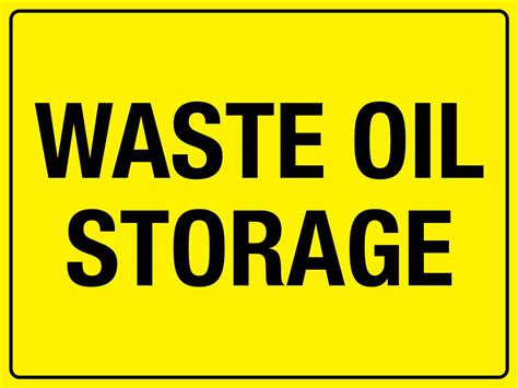 Waste Oil Storage Sign New Signs