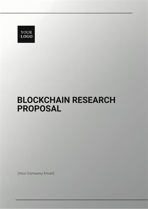 Free Blockchain Research Proposal Template Edit Online And Download