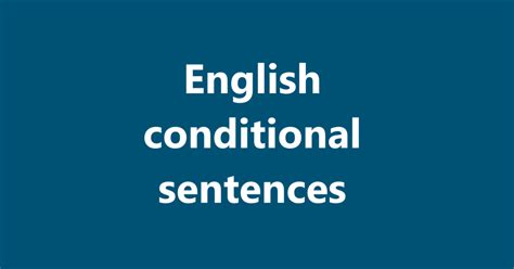 English Conditional Sentences Sahil Sir Lovhind