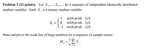 Solved Problem Points Let X Dots Xn Dots Be A Chegg Com