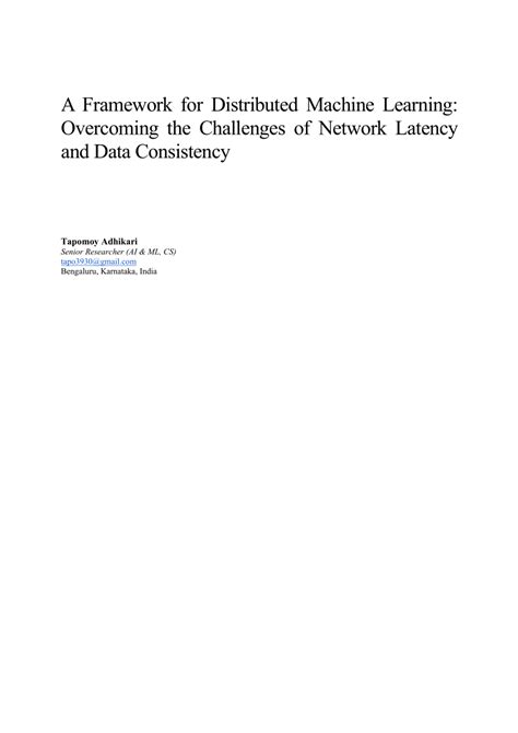 Pdf A Framework For Distributed Machine Learning Overcoming The Challenges Of Network Latency