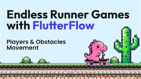 endless runner games with flutterflow players and obstacles movement
