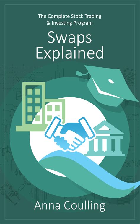 Swaps Explained Stock Trading And Investing Course