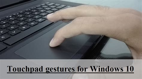 Touchpad Gestures For Windows