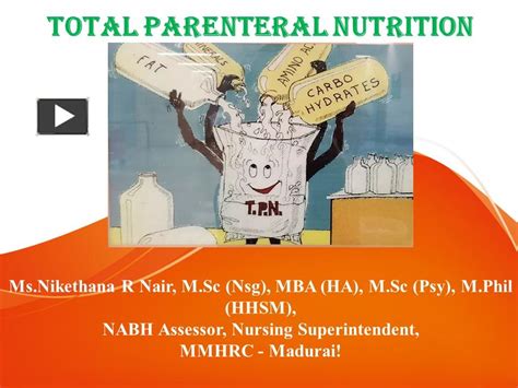 Total Parenteral Nutrition Presentation Free To Download