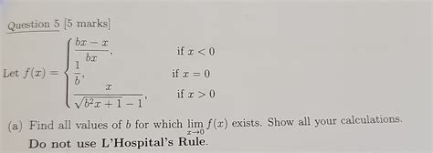 Solved Question 5 5 ﻿marks A ﻿find All Values Of B ﻿for