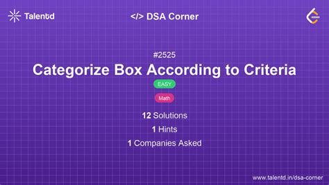 Categorize Box According To Criteria Dsa Problem Talentd