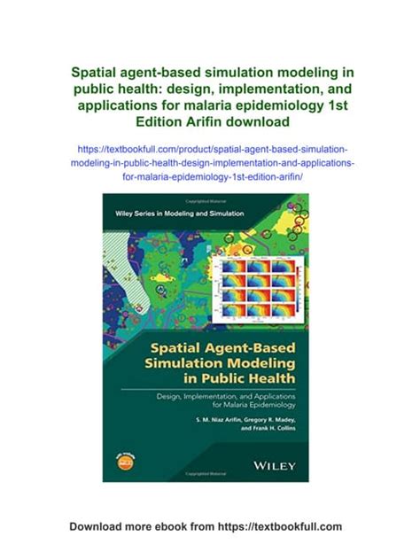 Spatial Agent Based Simulation Modeling In Public Health Design Implementation And