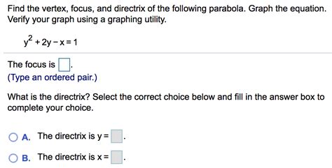 Solved Find The Vertex Focus And Directrix Of The Chegg Com