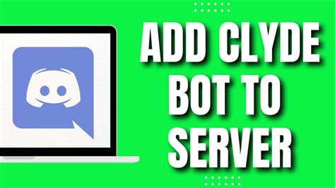 How To Add Clyde Bot To Your Discord Server Quick And Easy 2023 Youtube