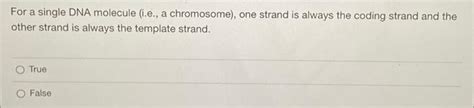Solved For A Single DNA Molecule I E A Chromosome One Chegg
