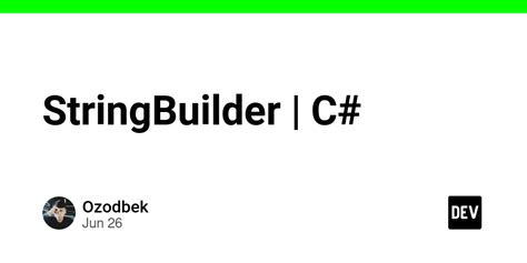 Stringbuilder C Dev Community
