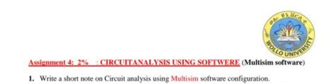 Assignment 4 2 Circuitanalysis Using Softwere Multisim Software1